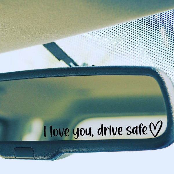 I Love You Drive Safe Decal - Etsy