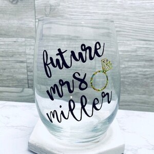 Future Mrs. Wine Glass Future Mrs. Personalized Wine Glass - Etsy
