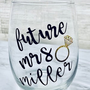 Future Mrs. Wine Glass Future Mrs. Personalized Wine Glass - Etsy