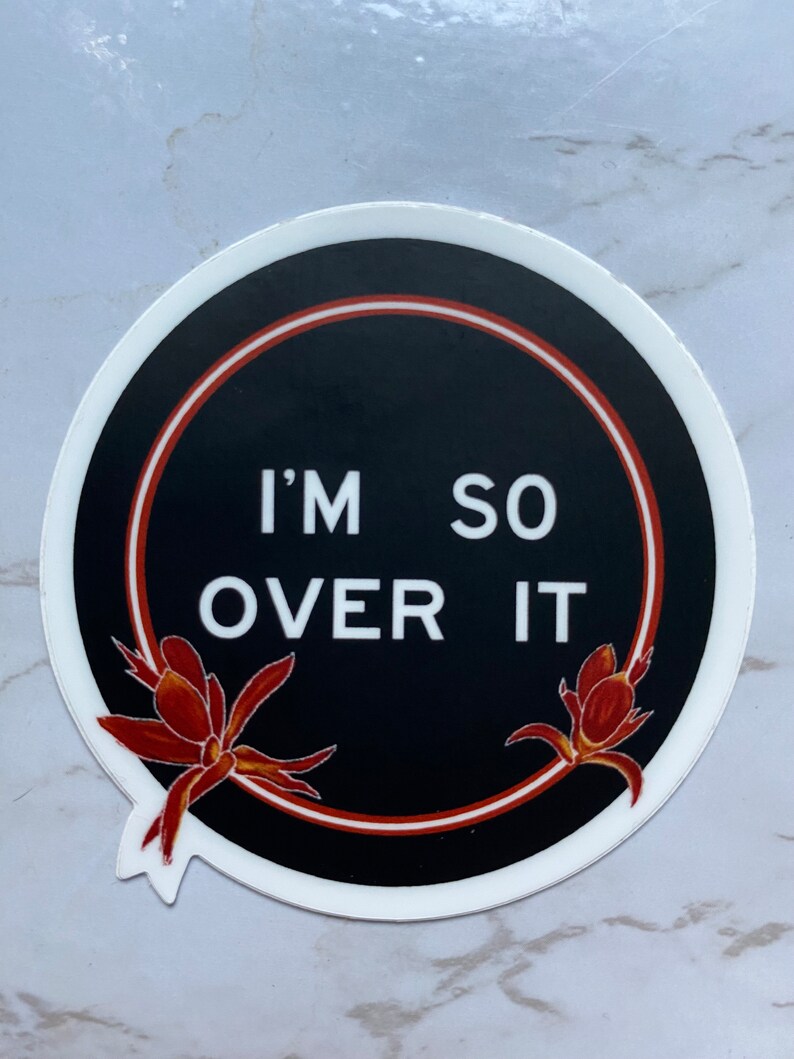 Over It Vinyl Sticker - Etsy