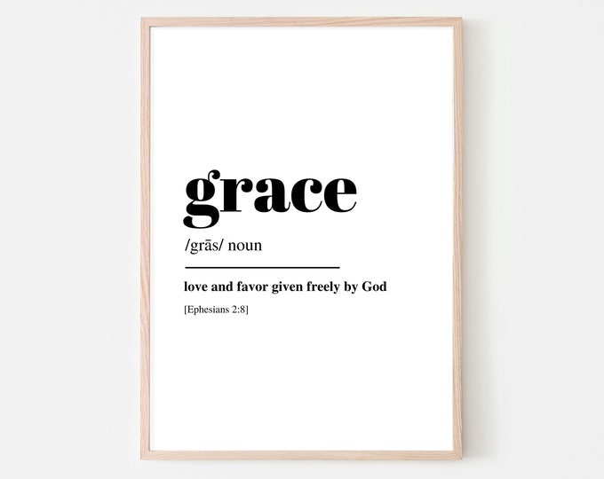 Grace Definition Print Bible Verse Scripture Christian Art Print Grace ...