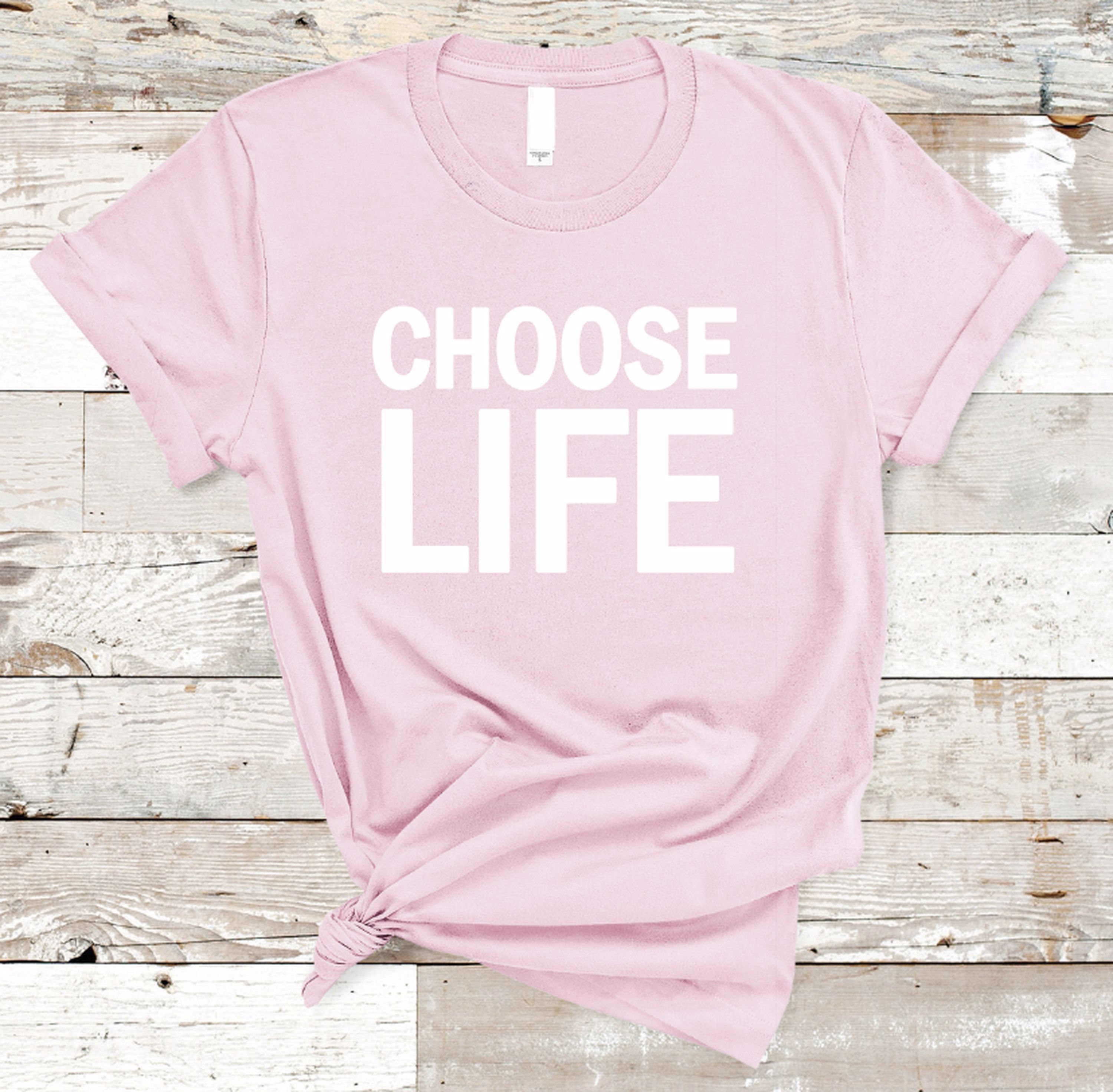 Choose Life Shirt Motivational Shirt Inspirational Shirt - Etsy