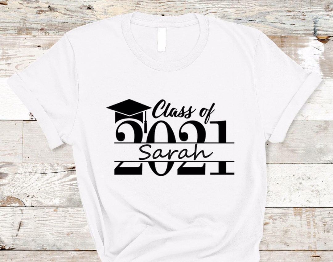 Class of 2021 Shirt, Customized Senior Shirt, Seniors 2021 Shirts ...