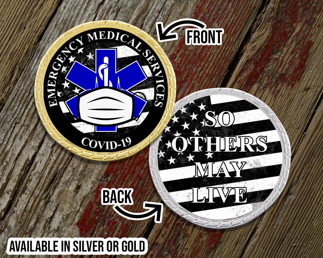 Custom Designed Challenge Coin COVID19 - Emergency Services - First ...