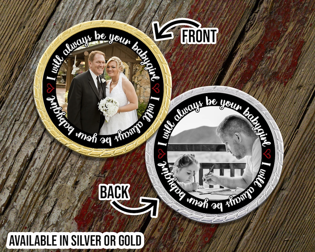 Custom Design Photo Challenge Coin - Father Daughter - Pocket Coin ...