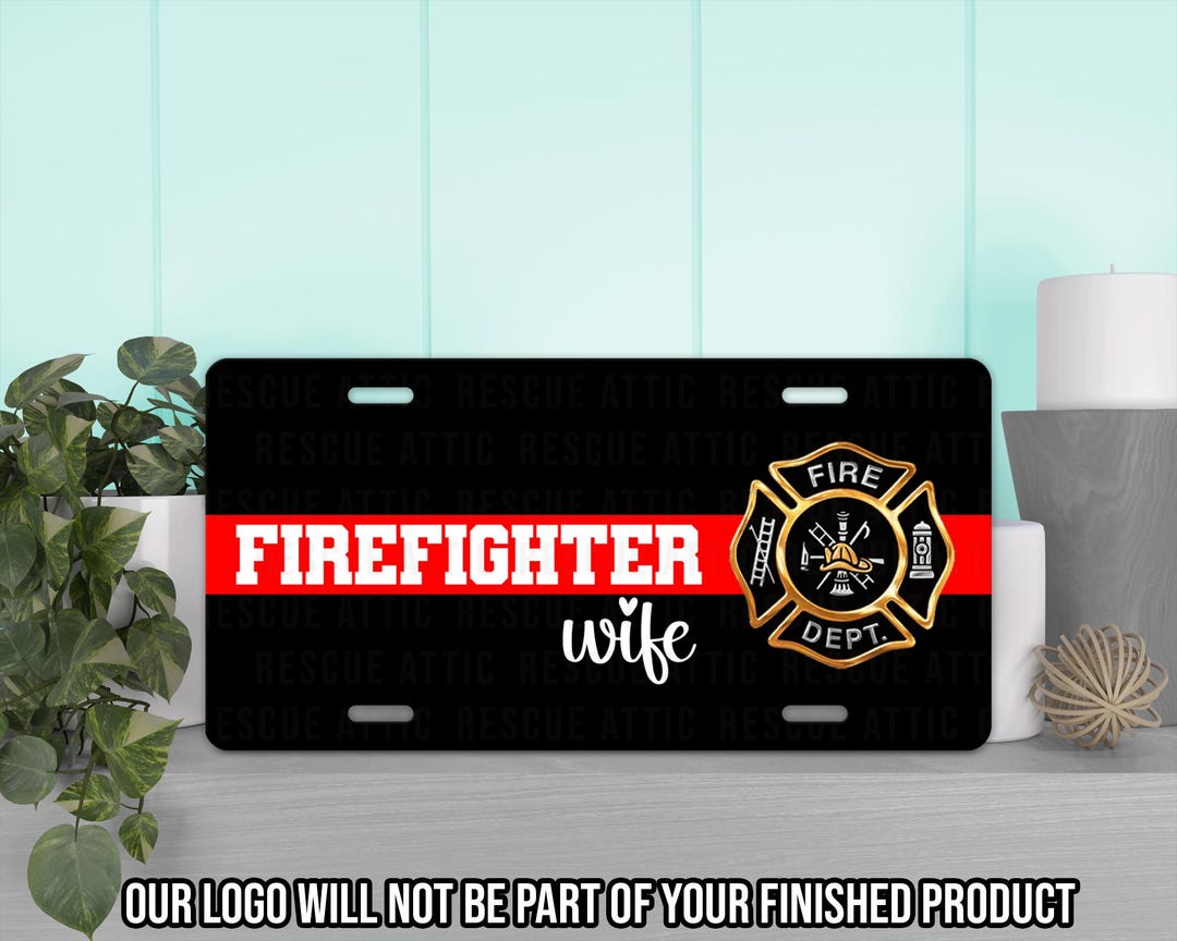 Thin Red Line Firefighter Family Vanity Tag - Firefighter - Fire Rescue ...