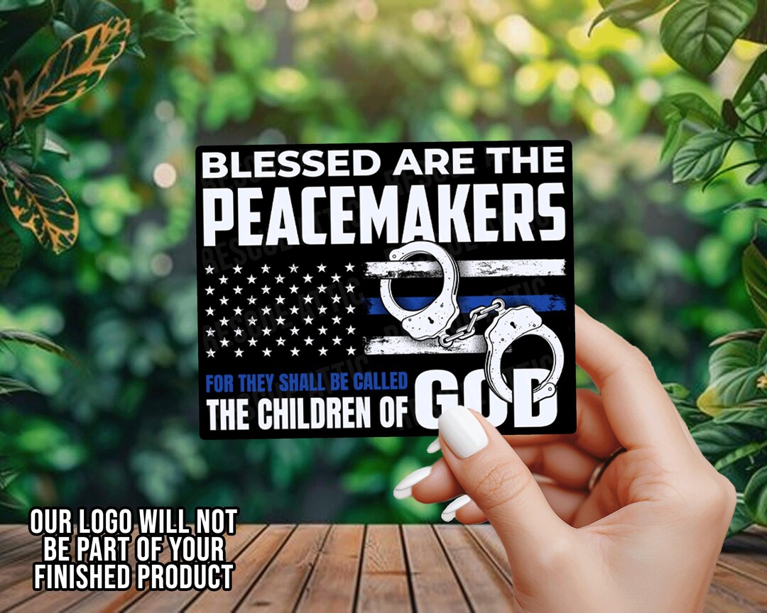 Blessed Are the Peacemakers Blue Line Flag - Vinyl Decal - Window Decal ...