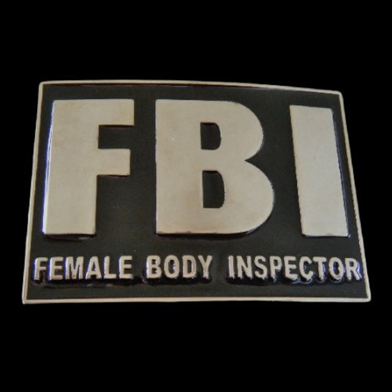 FBI Female Body Inspector Bar Joke Funny Humor Belt Buckle - Etsy