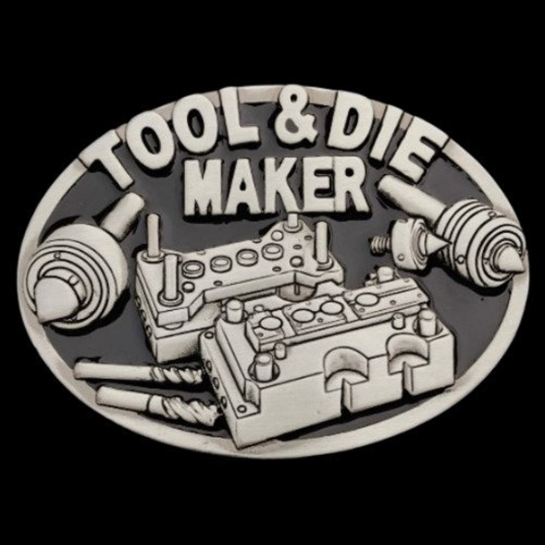 Belt Buckle Tools Die Maker Tools Workshop Machinist Profession Machine ...