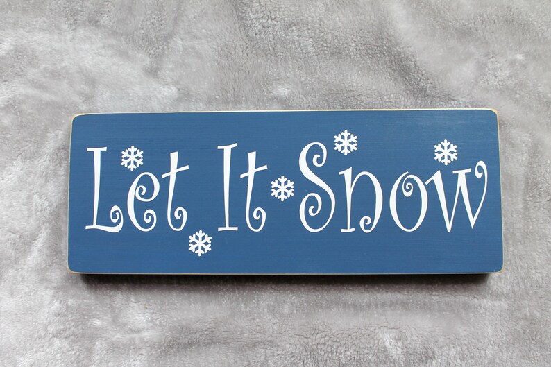Let It Snow Primitive Wood Sign Seasonal Wooden Primitive - Etsy