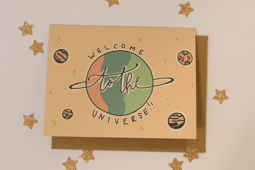 Welcome to the Universe - Greeting Card - Etsy
