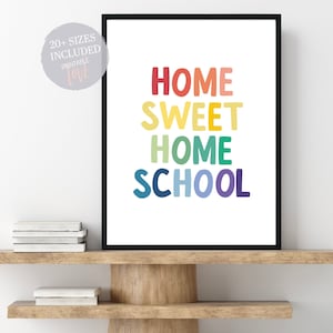 Home Sweet Homeschool Printable, Home School Print, Virtual School ...