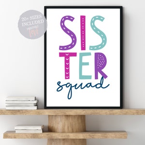 Sister Squad Print, Sisters Printable Art, Sister Quote, Girls Room ...