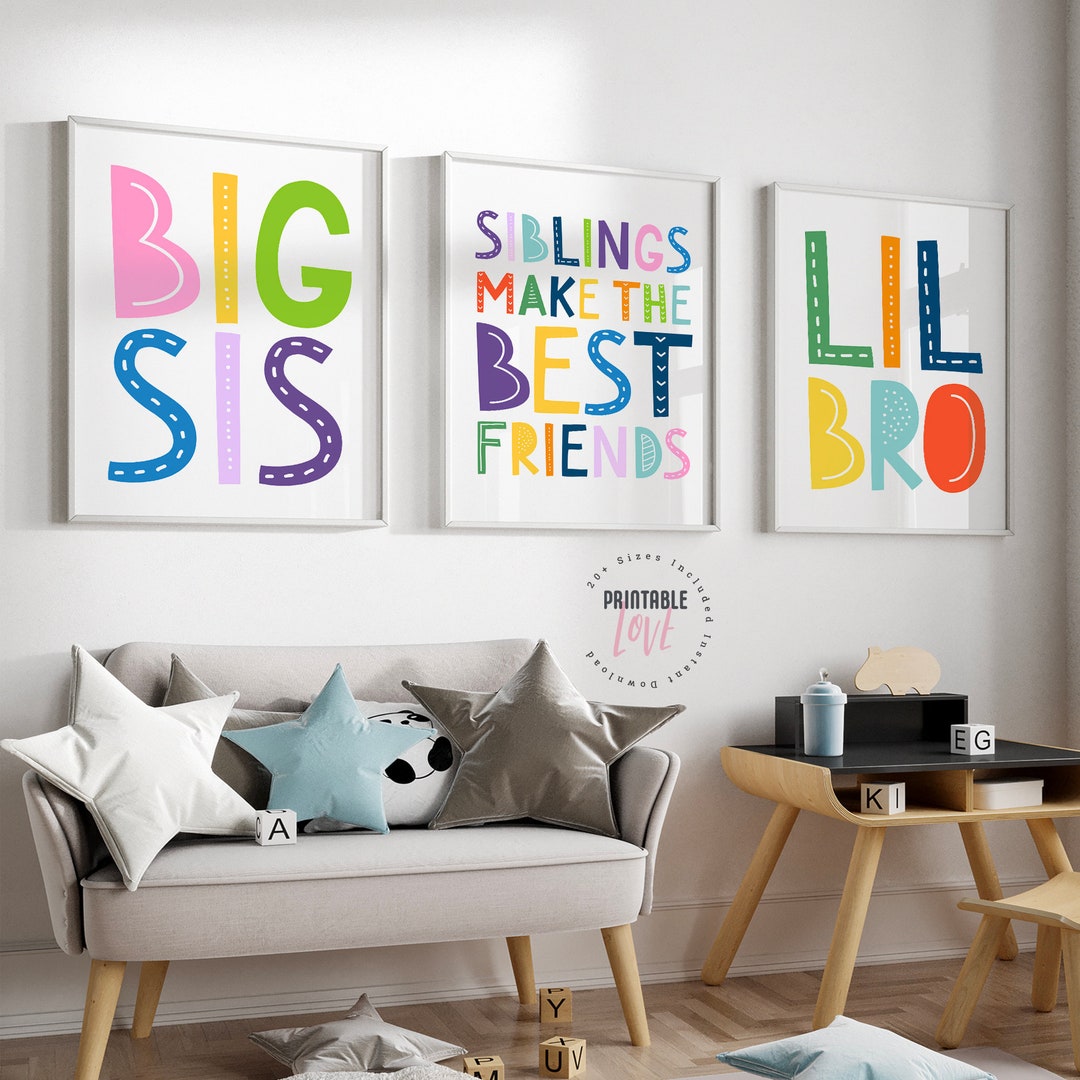 Set of 3 Siblings Printable Art: Big Sis, Siblings Make the Best ...