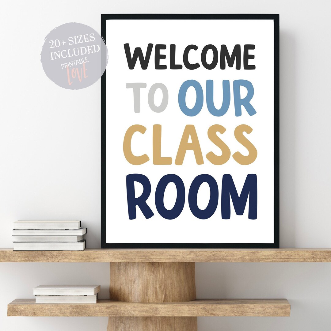Welcome to Our Classroom Printable Art, Kids Home School Wall Decor ...
