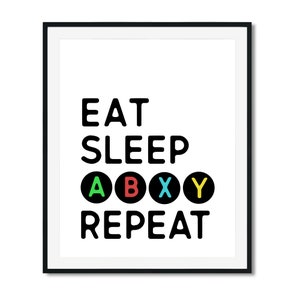 Eat Sleep Game Repeat, Video Game Decor, Gamer Wall Art Poster, Gamer ...
