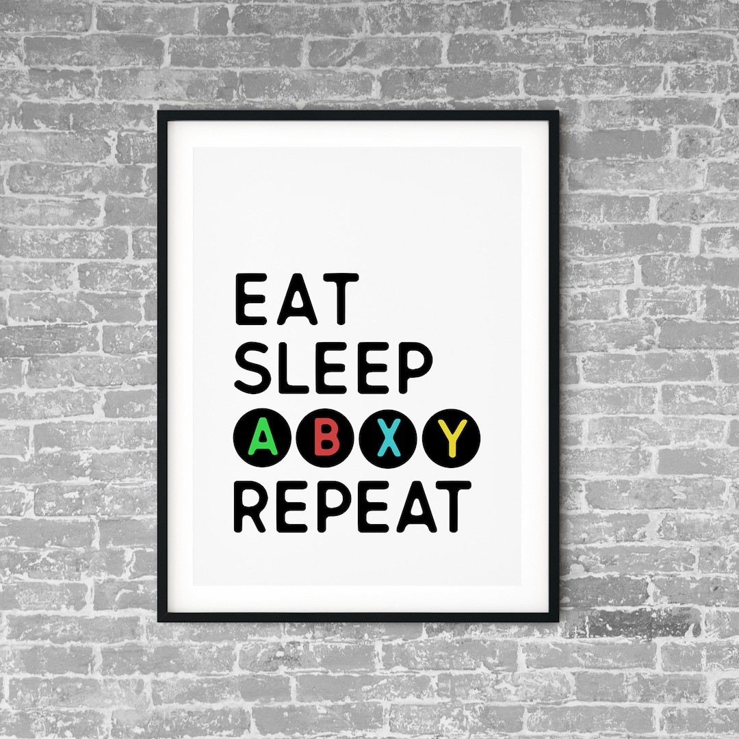 Eat Sleep Game Repeat, Video Game Decor, Gamer Wall Art Poster, Gamer ...