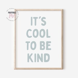 Set of 2 Gallery Wall Art Printable, Blue It's Cool to Be Kind, Peace ...