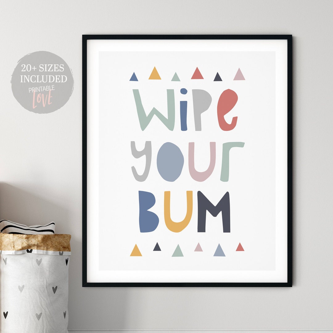 Wipe Your Bum Print, Potty Training Decor, Bathroom Art, Bathroom Rules ...
