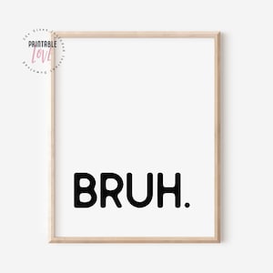 Bro Dude Bruh Wall Decor, Brothers Sign, Boys Room Decor, Bro Print ...