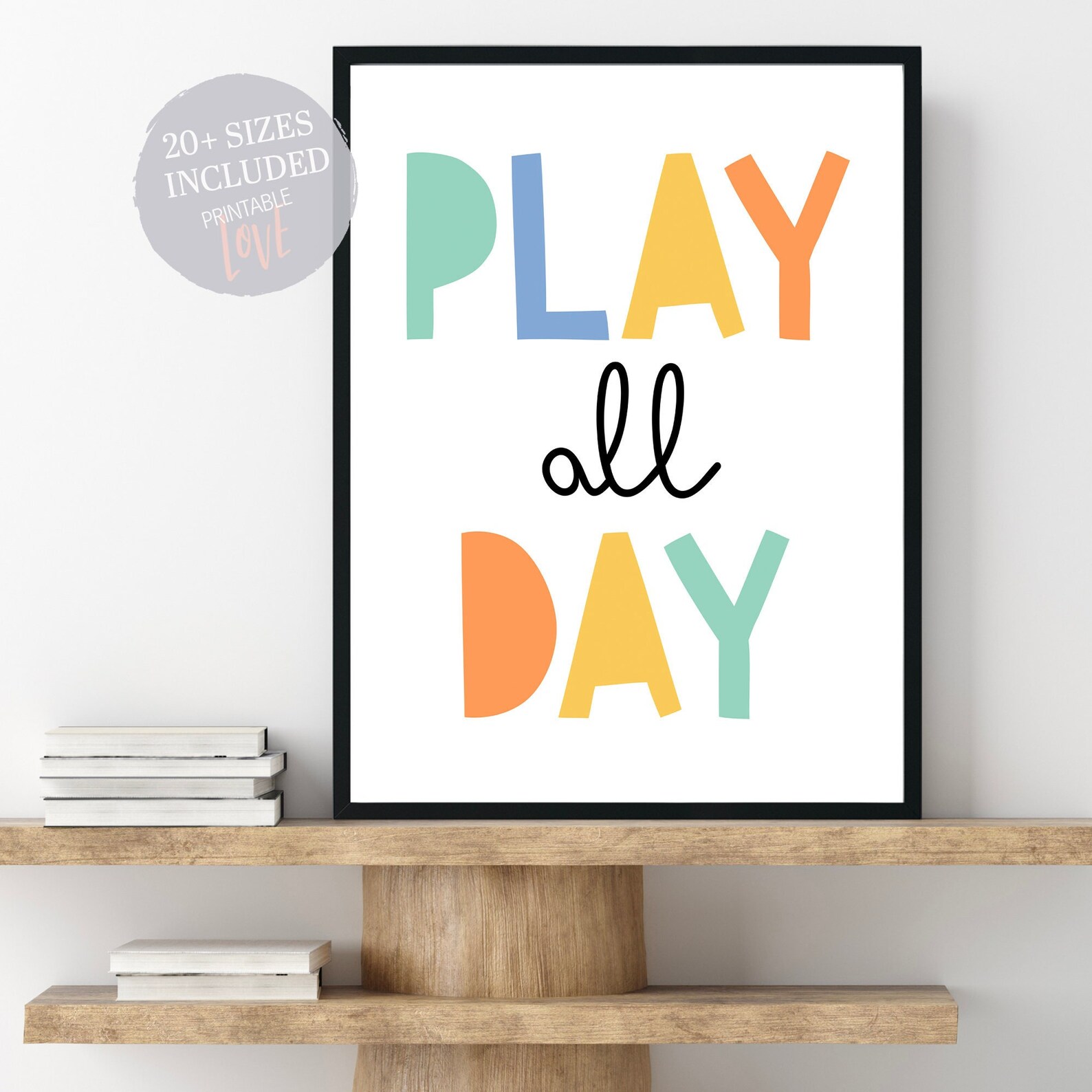 Play All Day Printable, Lets Play Sign, Nursery Wall Art, Playroom Sign ...