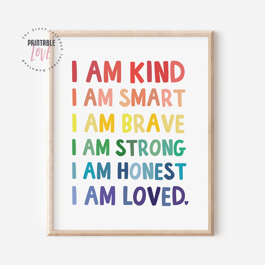 Kids Affirmation Printable Art: I Am Kind Smart Brave Strong Honest ...