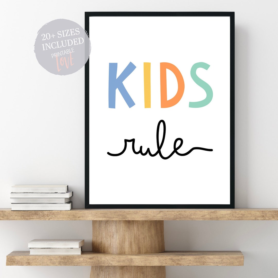 Kids Rule Printable, Kids Bedroom Prints, Kids Room Decor, Art for ...