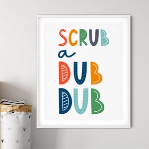Scrub a Dub Dub, Kids Bathroom Art, Bathroom Sign, Kids Bathroom ...