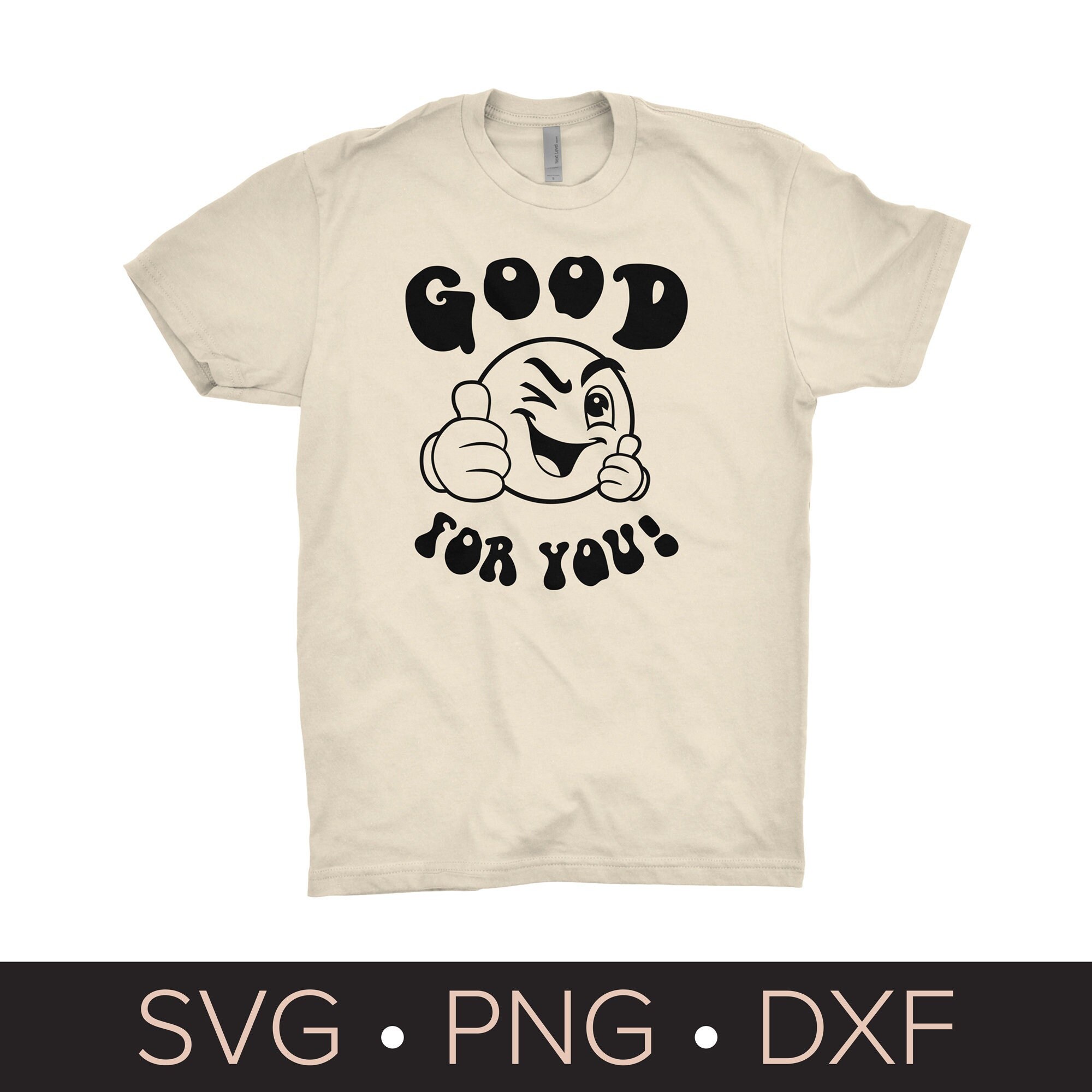 Sarcastic Svg Good for You, Retro Tshirt Svg, Vintage Svg Digital ...