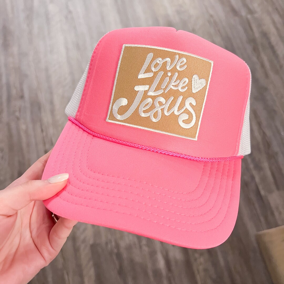 Love Like Jesus Trucker Hat | Patch Hat | Foam Mesh Trucker Hat ...