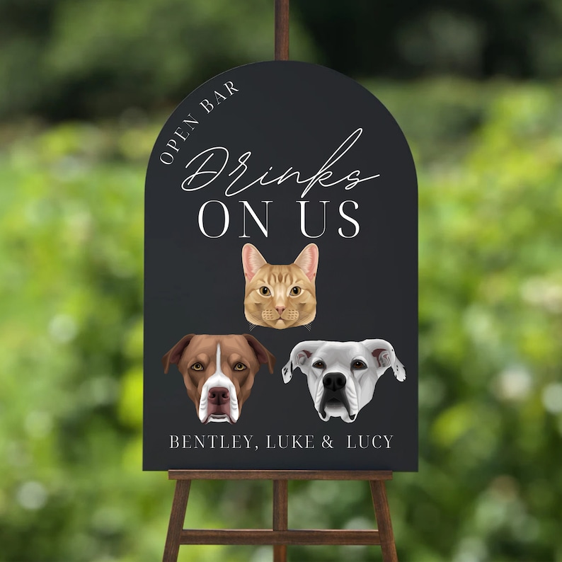 Custom Digital 3 Pet Portrait Wedding Sign, Personalized Open Bar Sign ...