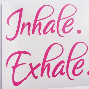 Inhale Exhale Decal Inspirational Decal Decals for Women - Etsy