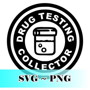 Drug Testing Collector Logo - Vinyl Decal Die Cut - PNG Clipart - SVG ...
