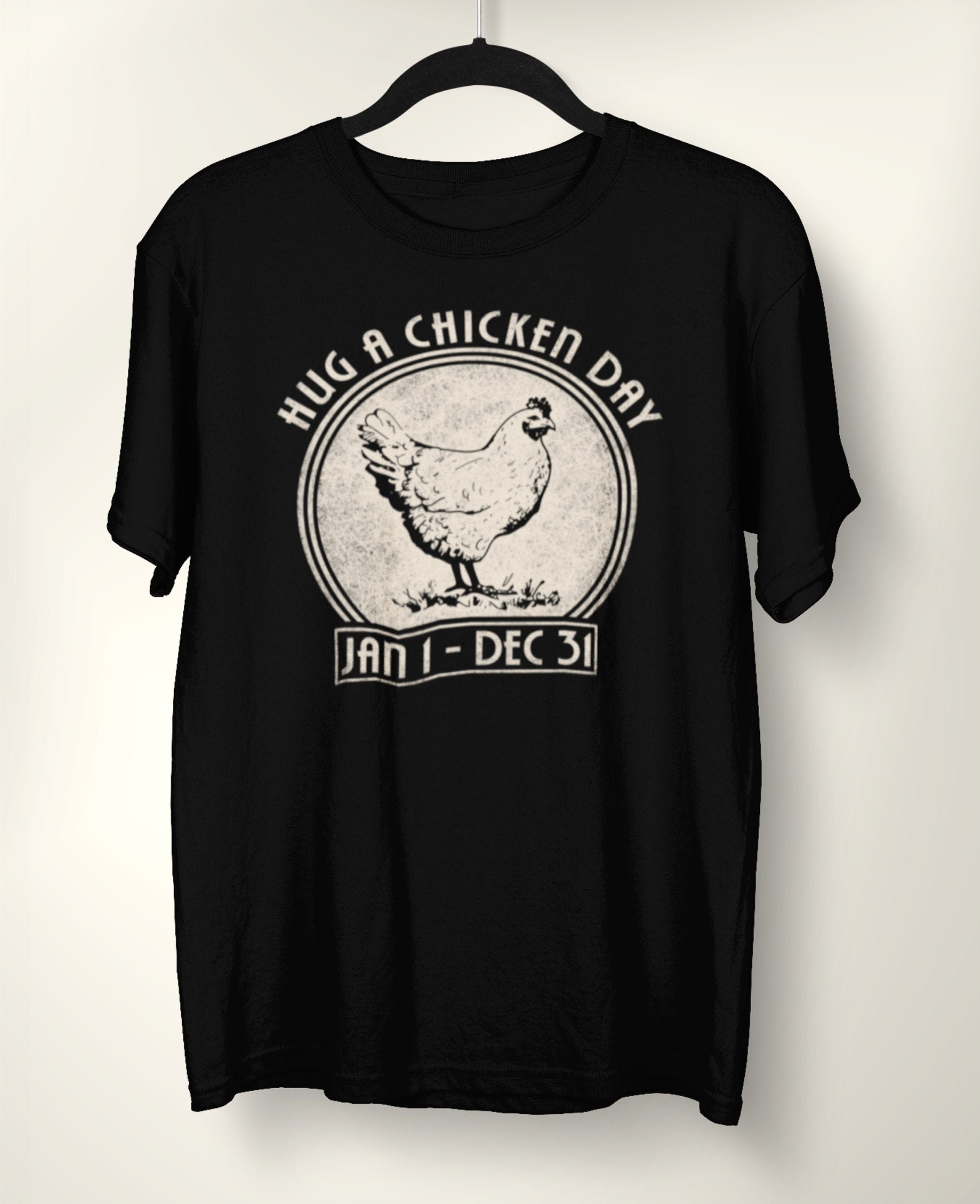 Hug A Chicken Day Chicken Lover T-shirt - Etsy