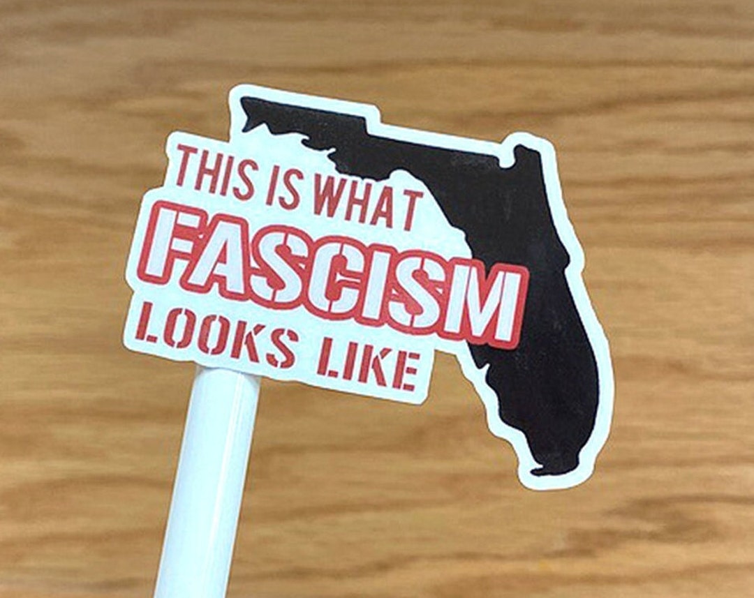 Resist Fascism Sticker Florida is Fascist Anti Fascist Sticker for ...