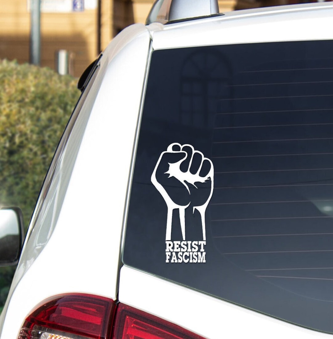 Resist Fascism Leftist Anti Fascist Car Window Decal Multiple Colors ...