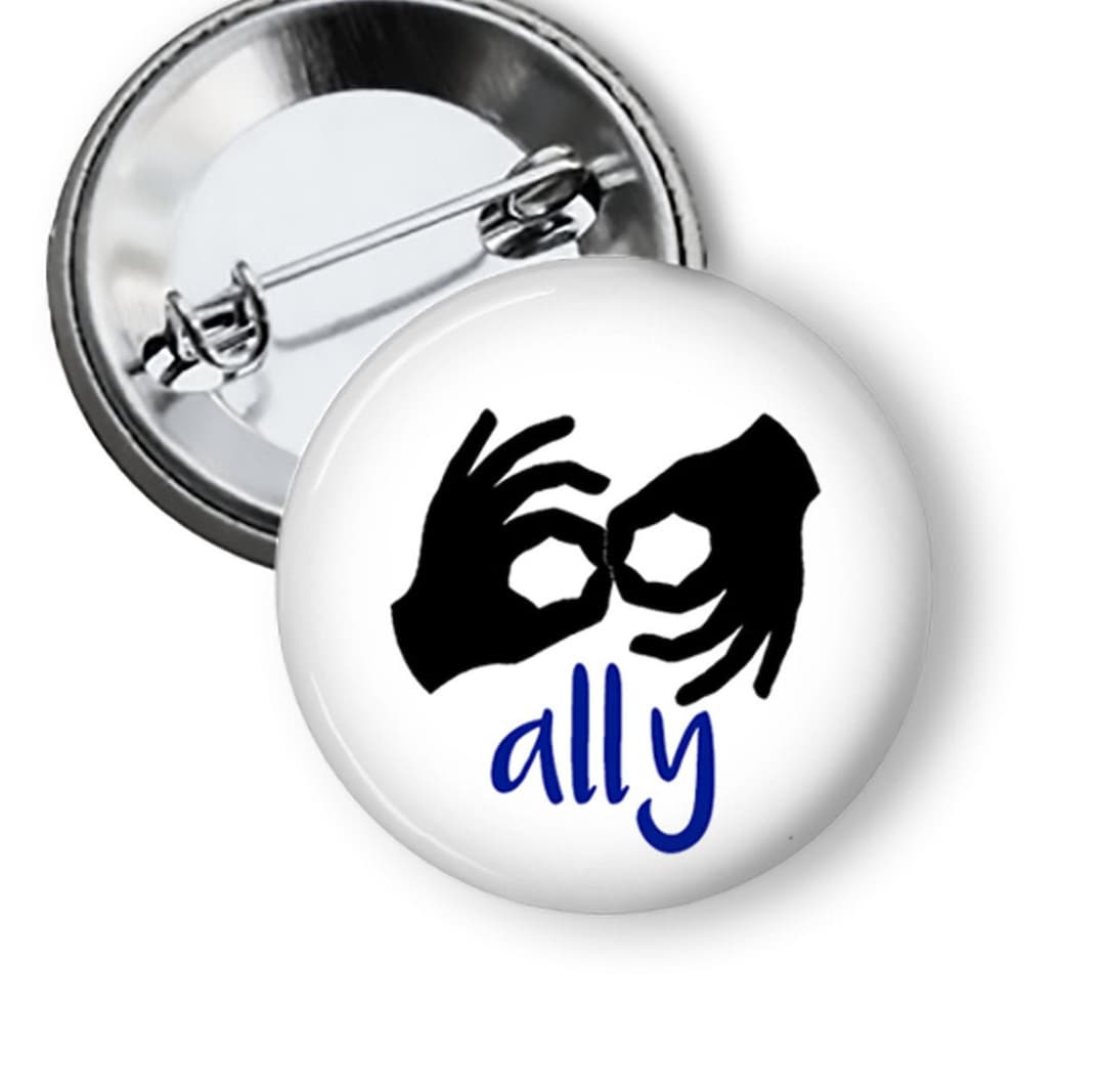 ASL Ally Pin Pinback Button B4 - Etsy