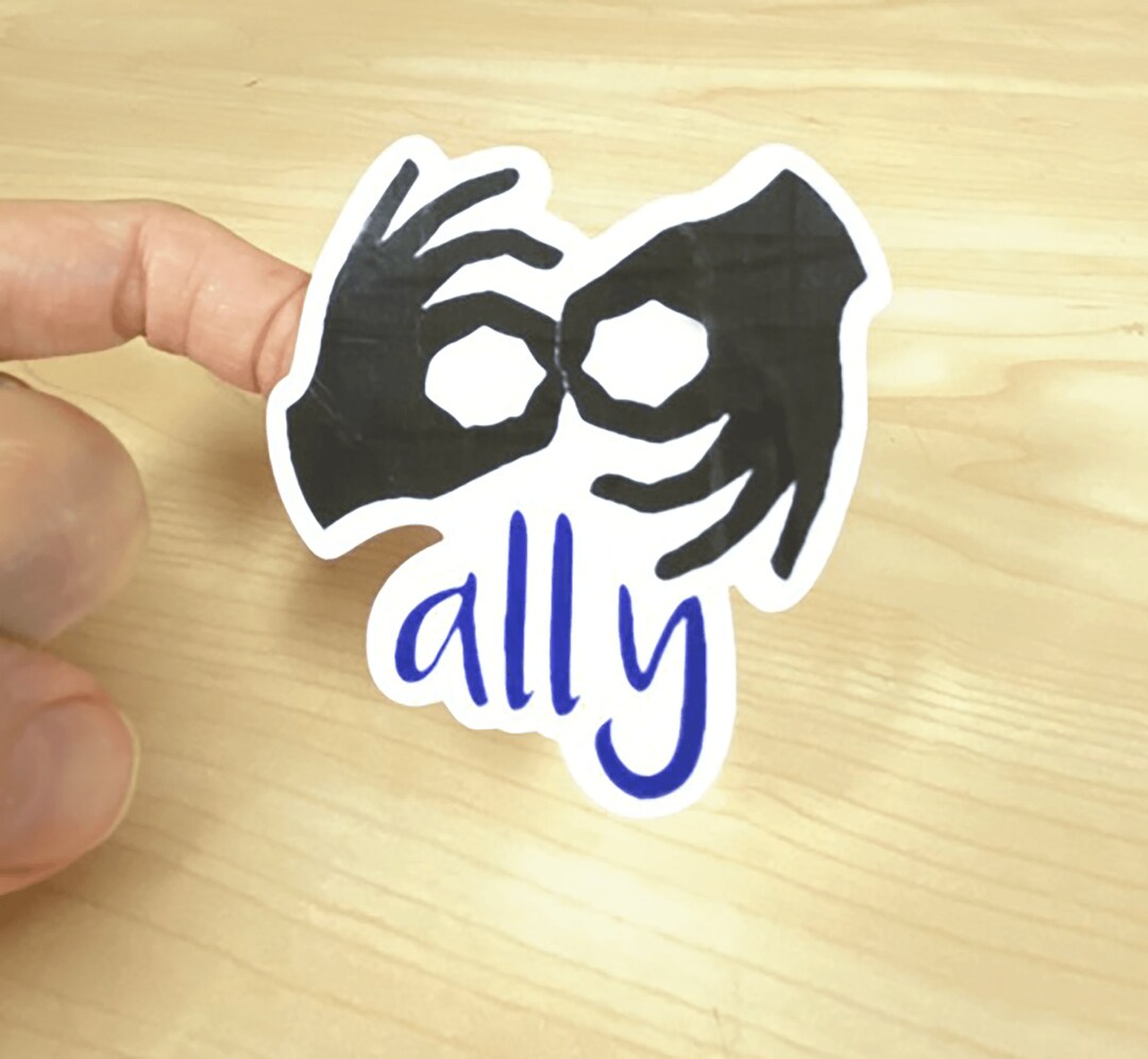 American Sign Language Ally Sticker for ASL Interpreters and Deaf ...
