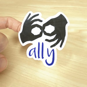 American Sign Language Ally Sticker for ASL Interpreters and Deaf ...
