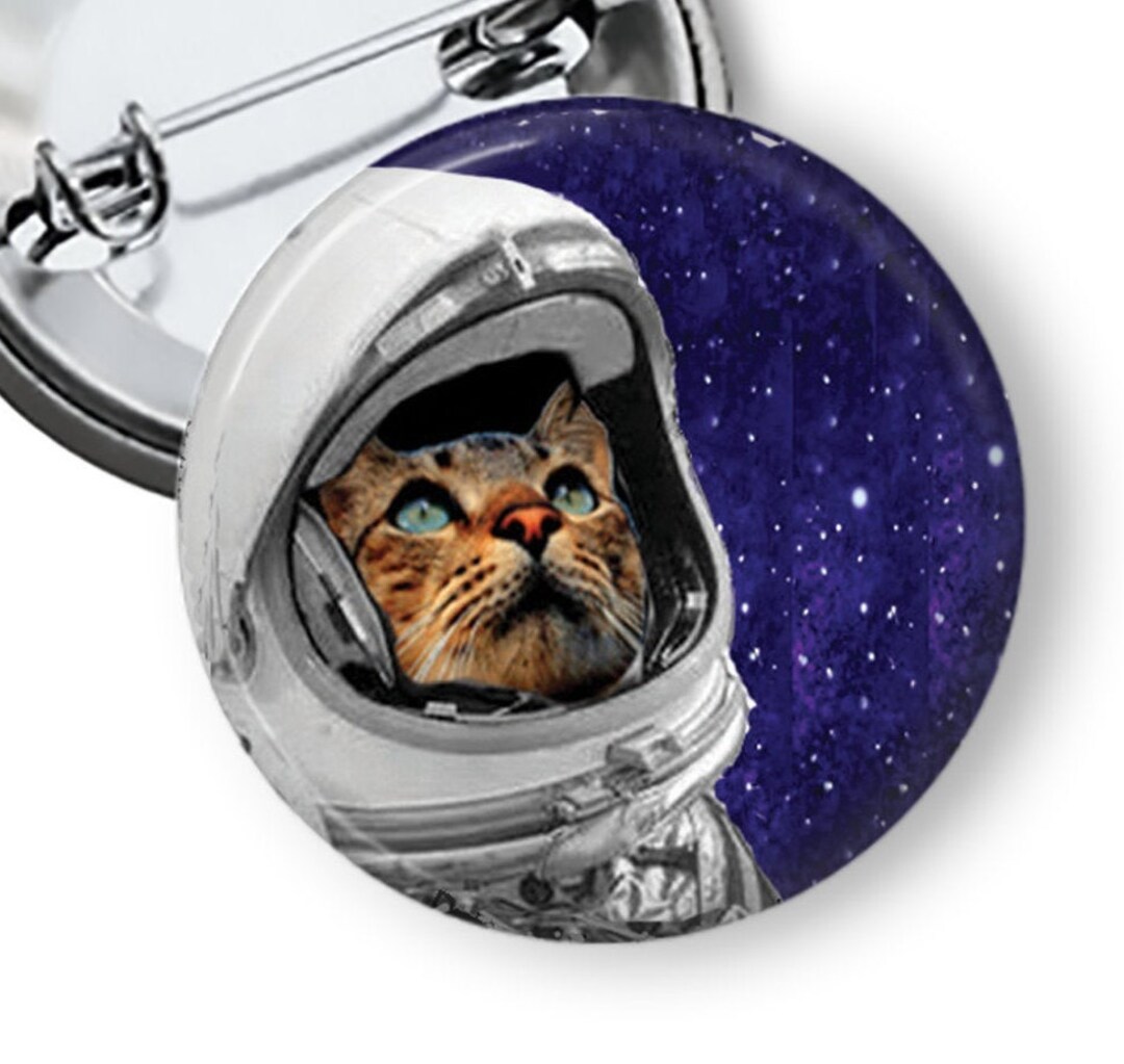 Funny Cat Astronaut Button B6 - Etsy