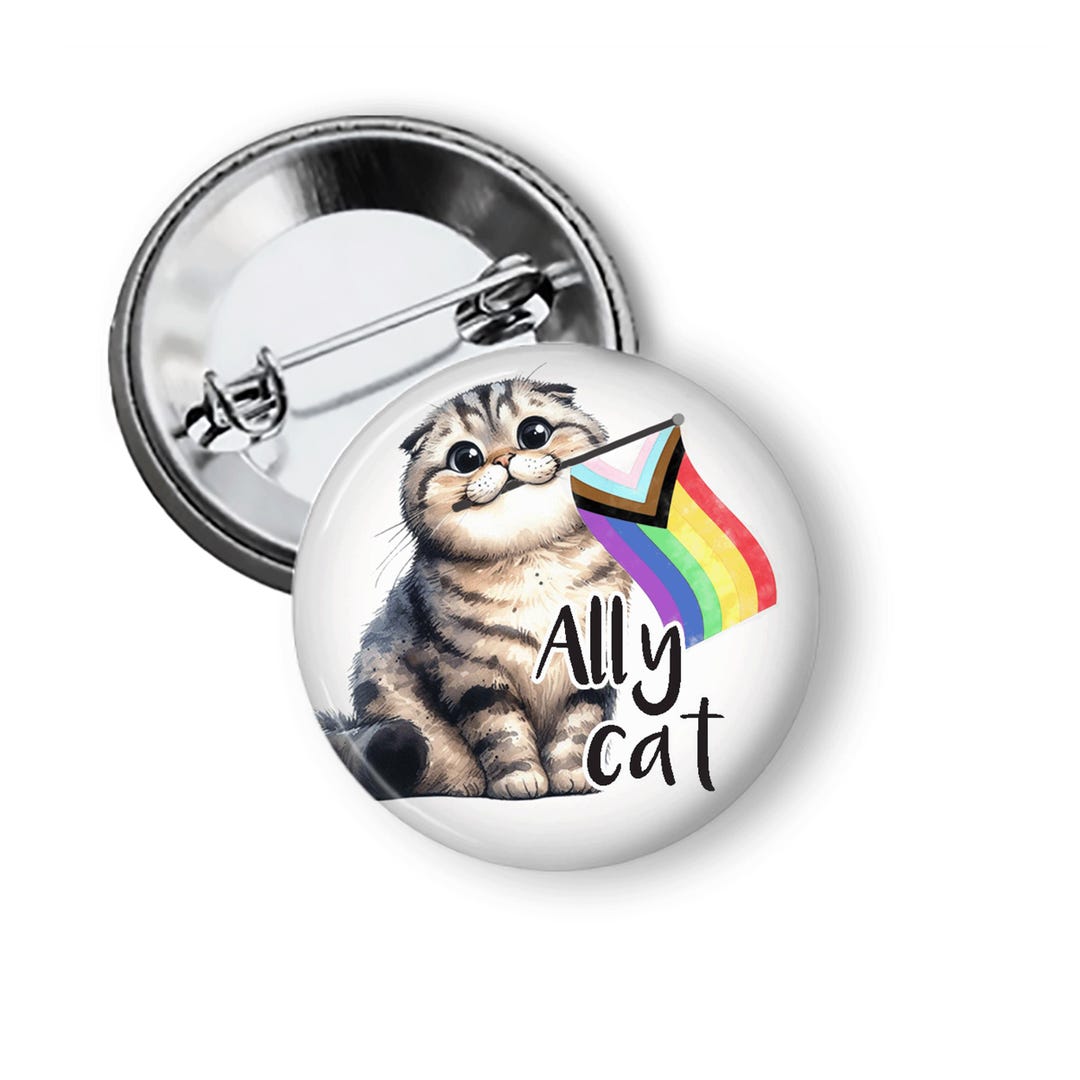 LGBTQIA Ally Pins Gay Pride Buttons Adorable Ally Cat Trans Inclusive ...