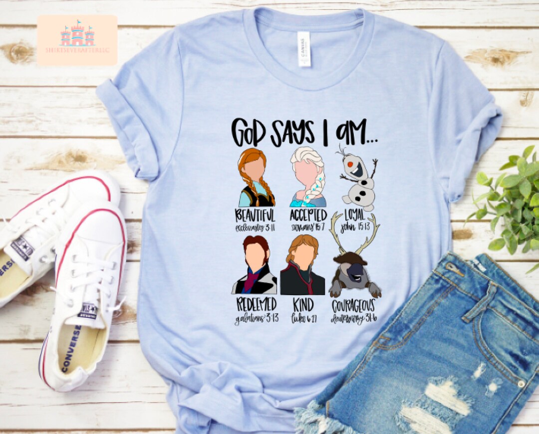 Frozen Elsa Disney Religious Shirt,god Says I Am,disney Princess Bible ...