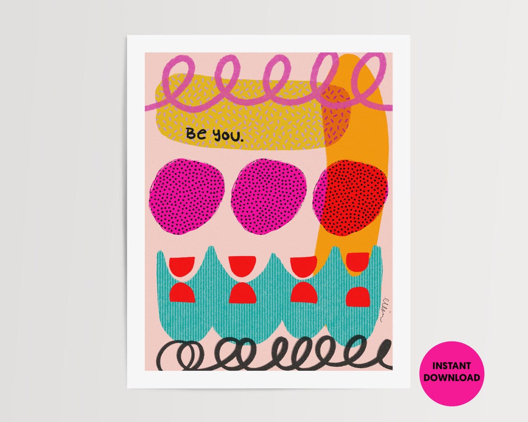 Be You Art Printable | Printable | Digital Download | Inspirational ...