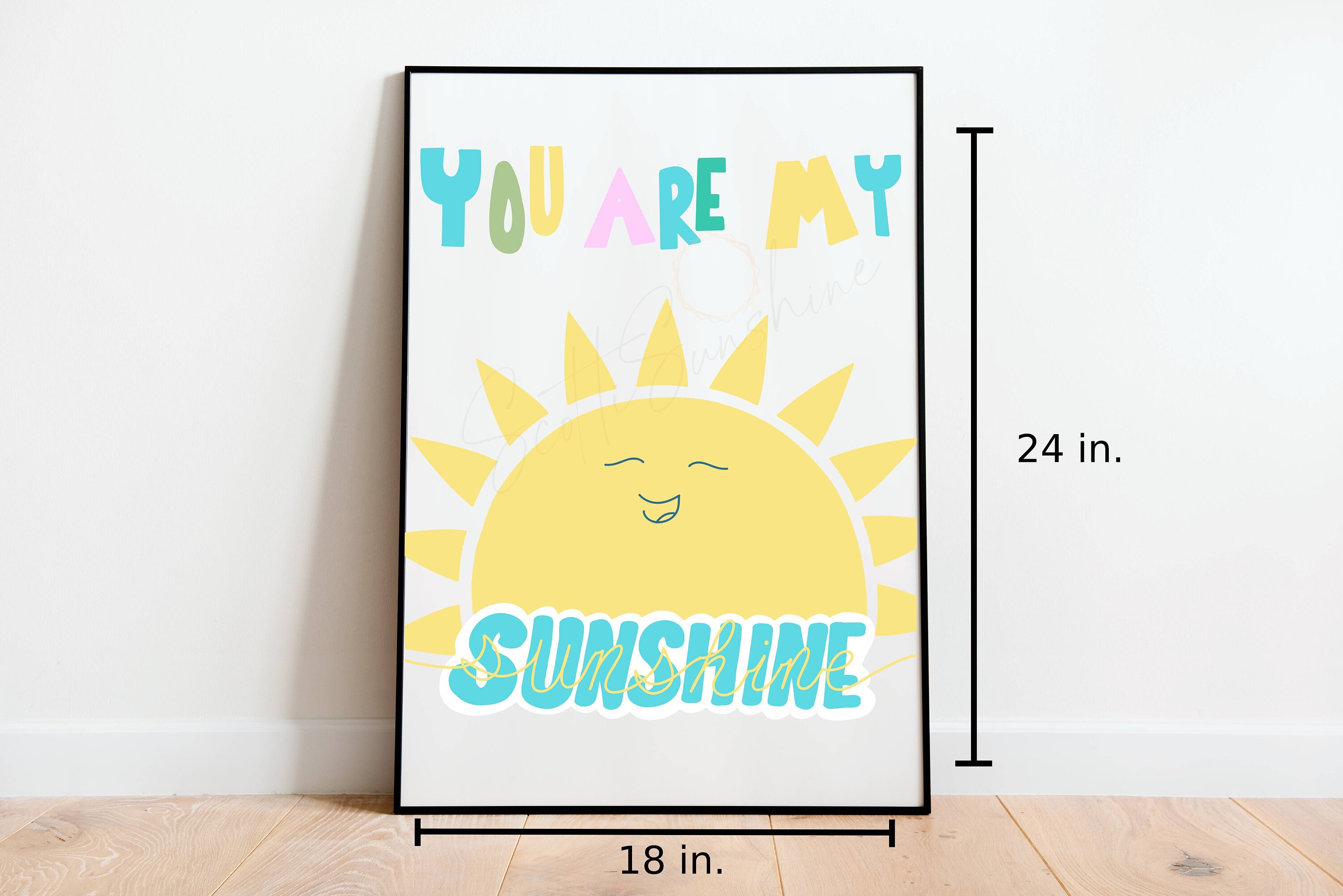 You Are My Sunshine Motivational Poster for Children's Room, Nursery ...