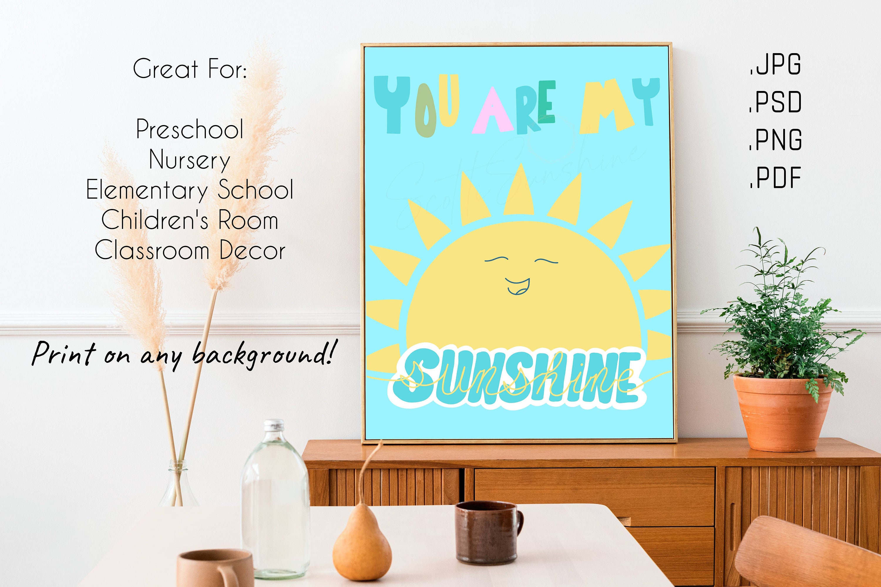 You Are My Sunshine Motivational Poster for Children's Room, Nursery ...