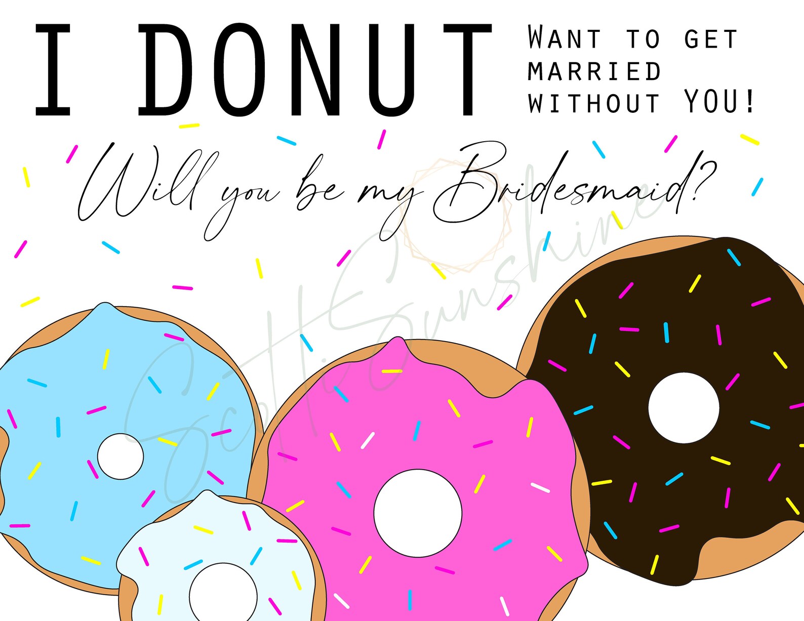 I Donut Want To Get Married Without You Bridesmaid Jr Etsy i-donut-want-to-get-married-without-you-bridesmaid-jr-etsy