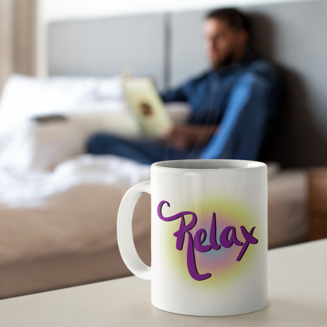 Relax Mug, Mood Mug, Nouveauté Mug, Unique, - Etsy France