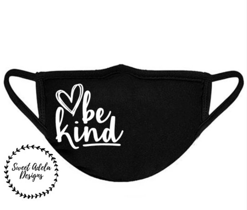 Be Kind Kindness Face Mask Be Kind Face Covering Cute - Etsy