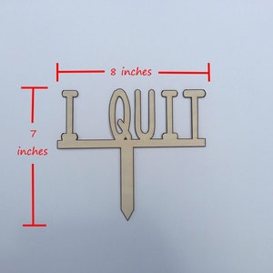 Wood Custom I Quit Cake Topper - Etsy