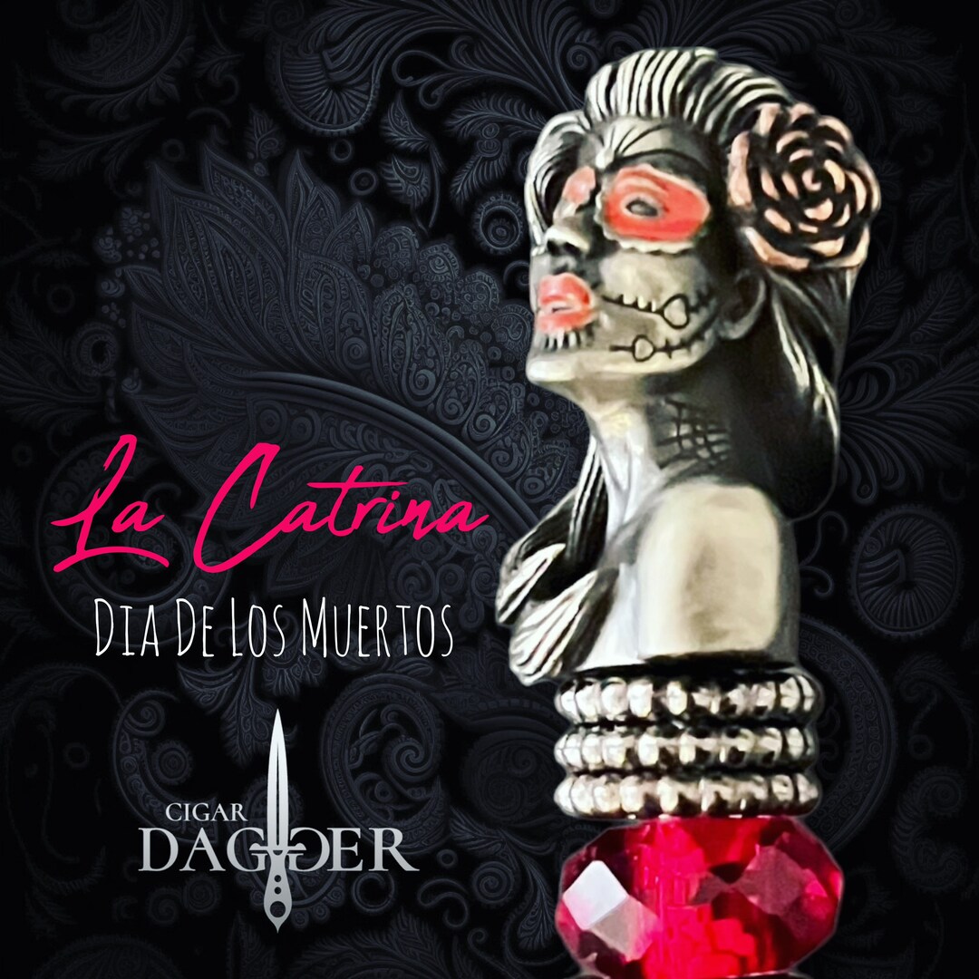La Catrina Dia De Los Muertos Cigar Nubber by Cigar Dagger - Etsy